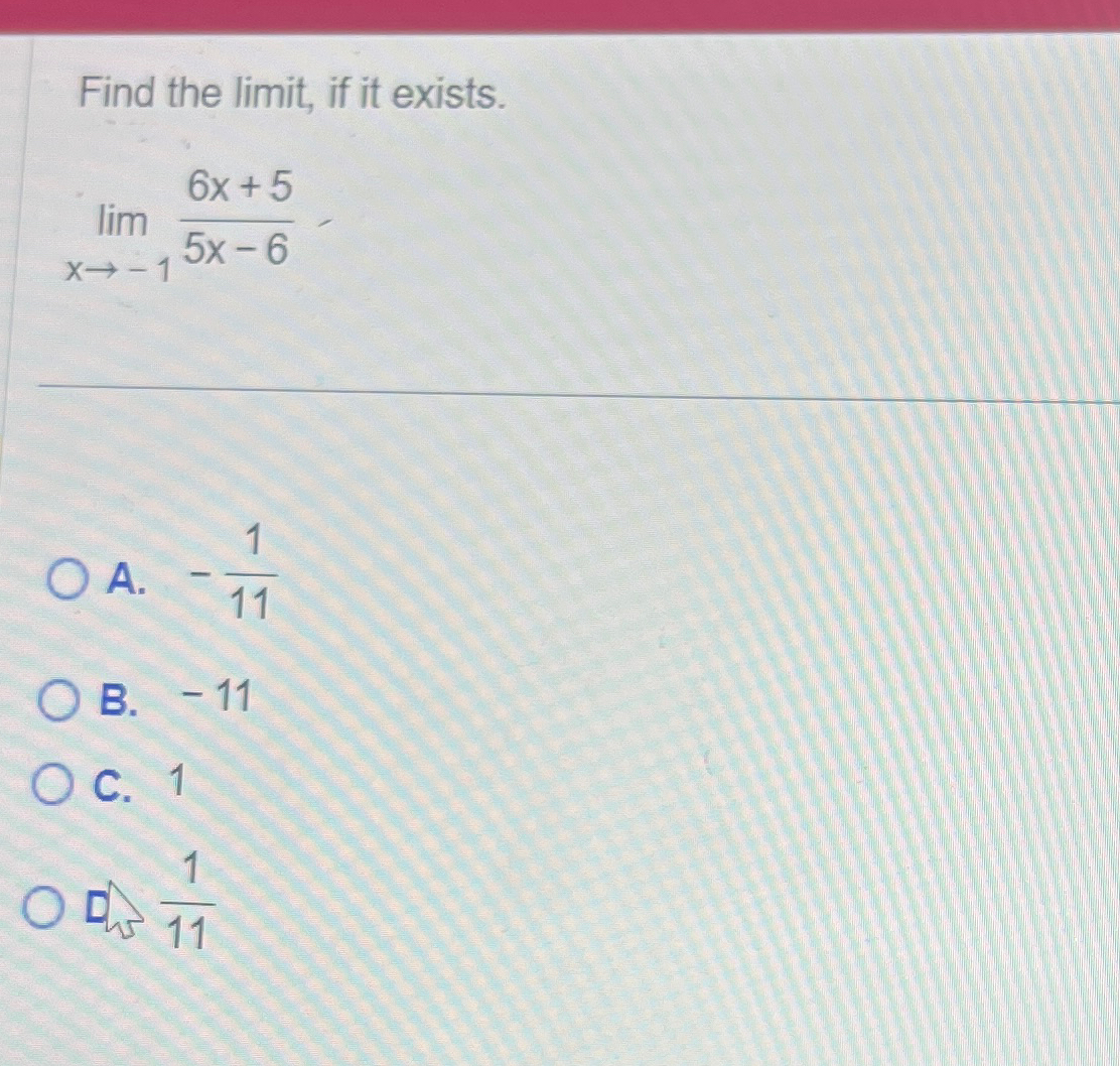 Solved Find the limit, ﻿if it | Chegg.com
