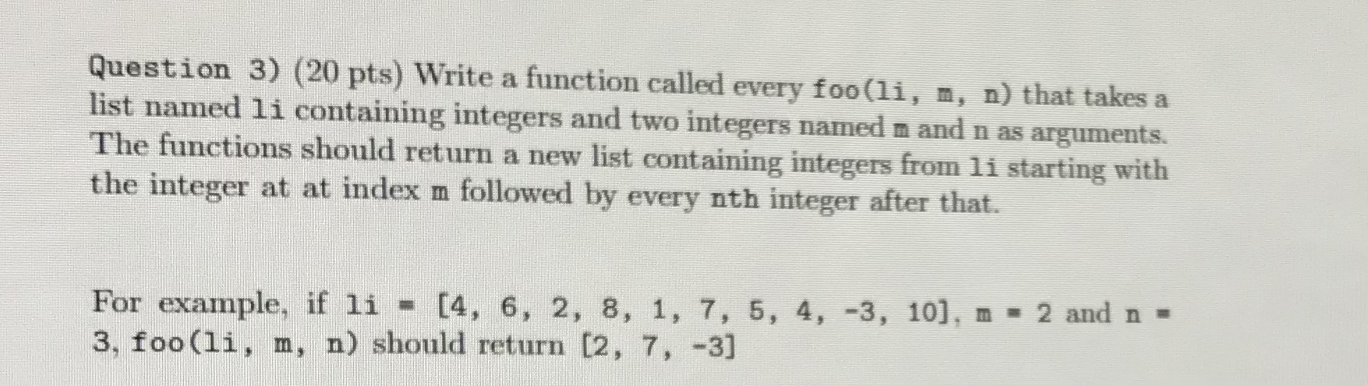 Solved Question 3) ( 20 ﻿pts ) ﻿Write a function called | Chegg.com