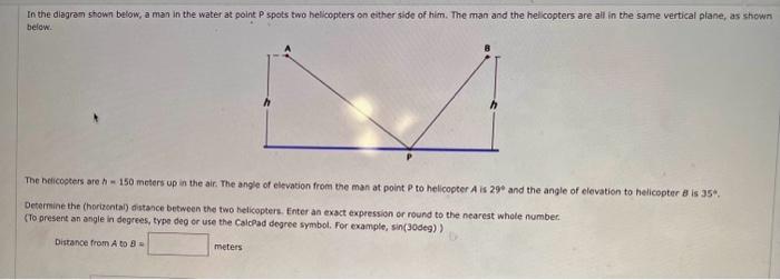 Solved In the diagran shown below, a man in the water at | Chegg.com