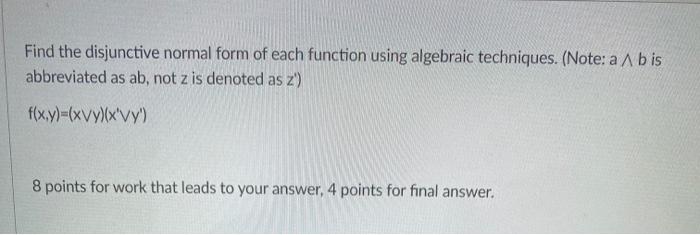Solved Find the disjunctive normal form of each function | Chegg.com