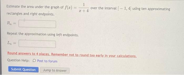 Solved For the following problems use a Left Hand Riemann | Chegg.com