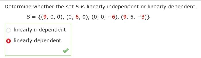 Solved Determine whether the set S is linearly independent | Chegg.com