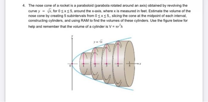 Solved 4. The nose cone of a rocket is a paraboloid | Chegg.com