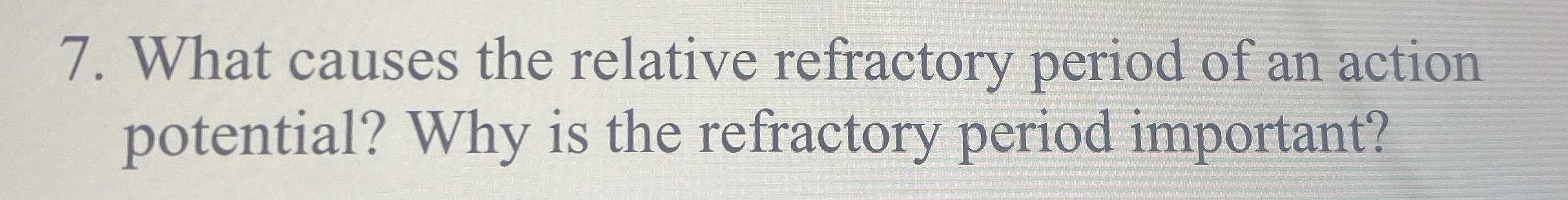 Solved What causes the relative refractory period of an | Chegg.com