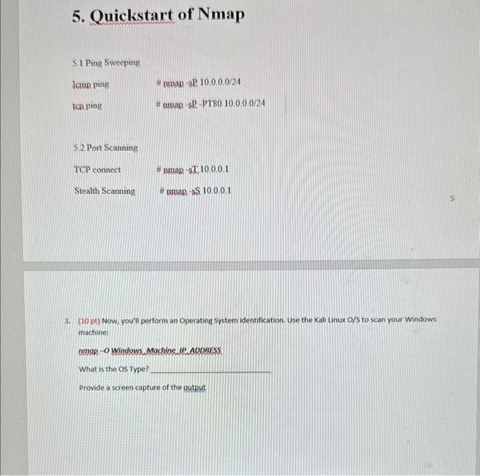 Solved 5. Quickstart of Nmap 3. (10 pt) Now, you'll perform | Chegg.com