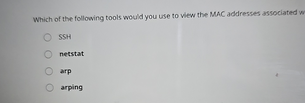 Solved Which of the following tools would you use to view | Chegg.com