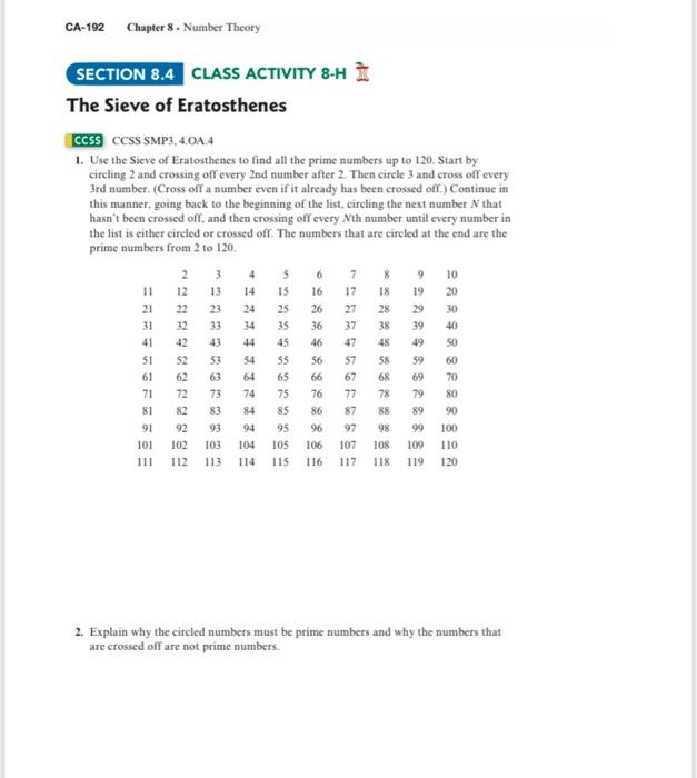 Solved 1. Use the Sieve of Eratosthenes to find all the | Chegg.com