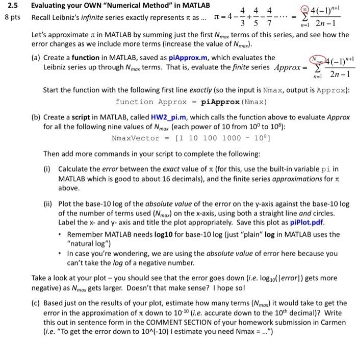 Solved Evaluating your OWN "Numerical Method" in MATLAB | Chegg.com