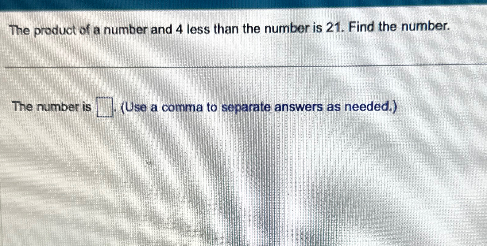 Solved The product of a number and 4 ﻿less than the number | Chegg.com