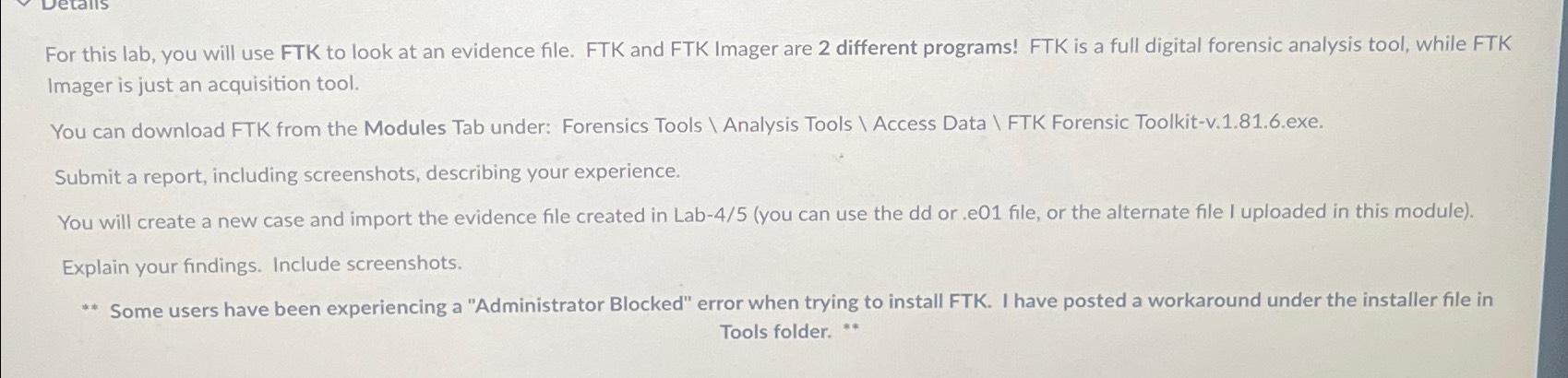 Solved For this lab, you will use FTK to look at an evidence | Chegg.com