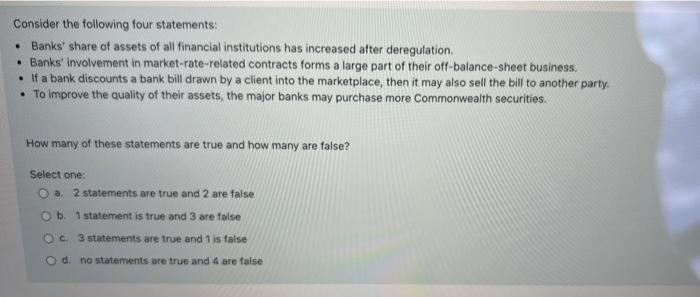 Solved Consider the following four statements: • Banks' | Chegg.com