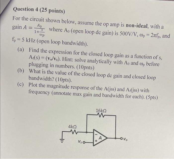 Solved For the circuit shown below, assume the op amp is | Chegg.com