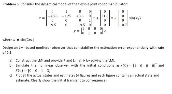 Solved use Matlab and LMI Yalmip solver to sopve it !!!!If | Chegg.com