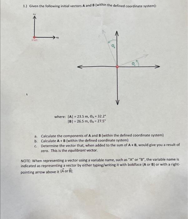 Solved 1.) Given the following initial vectors A and B | Chegg.com