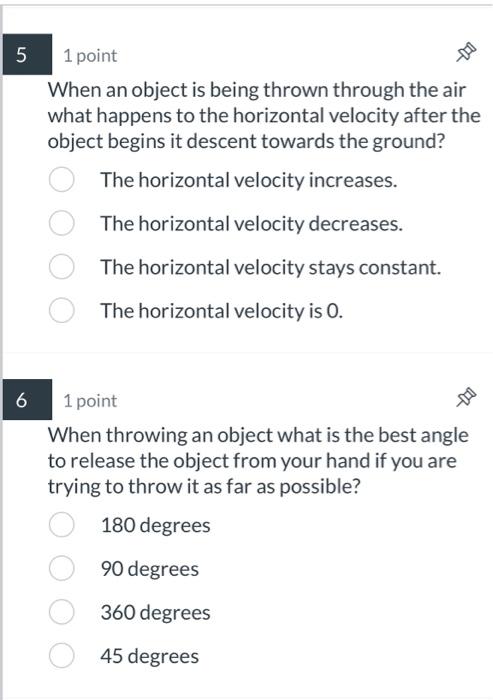Solved 1 point When an object is being thrown through the | Chegg.com