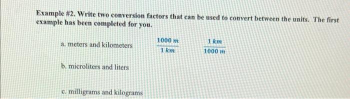 Solved Example #2. Write two conversion factors that can be | Chegg.com