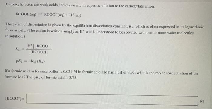 Solved Carboxylic acids are weak acids and dissociate in | Chegg.com