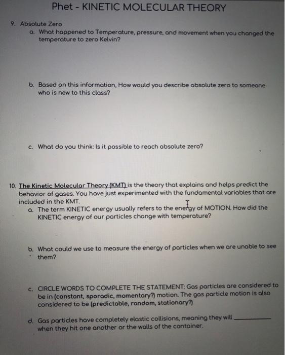 Solved Phet - KINETIC MOLECULAR THEORY 9. Absolute Zero a. | Chegg.com