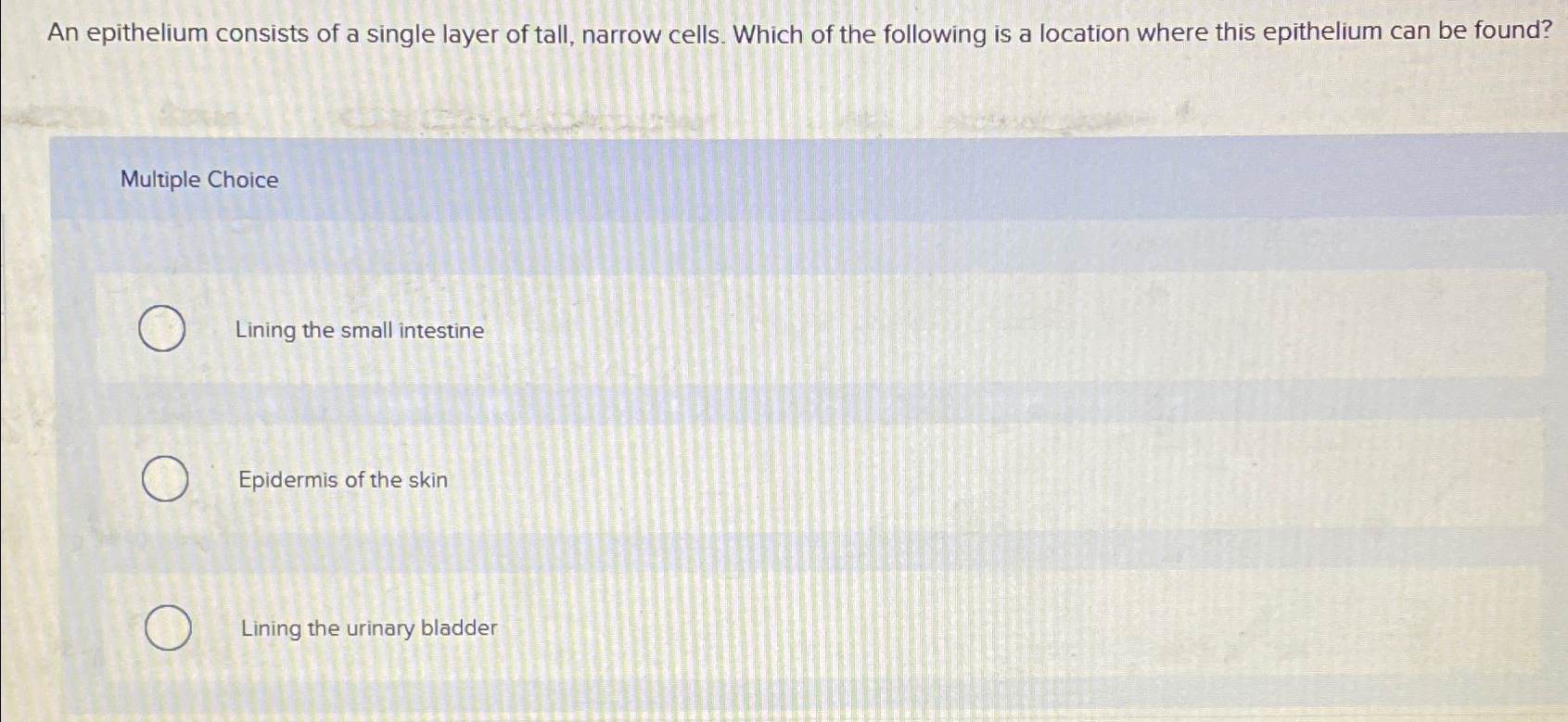 Solved An epithelium consists of a single layer of tall, | Chegg.com
