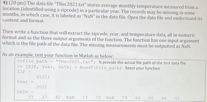 Solved 4) (20 pts) The data file "TRec2021.txt" stores | Chegg.com
