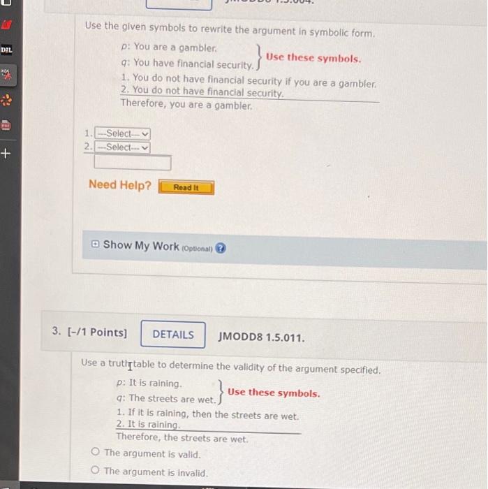 Solved Use the given symbols to rewrite the argument in | Chegg.com
