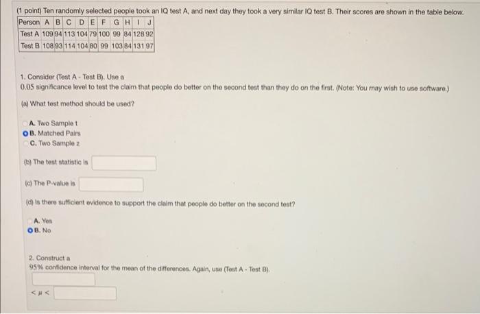 Solved (1 point) Ten randomly selected people took an IQ | Chegg.com