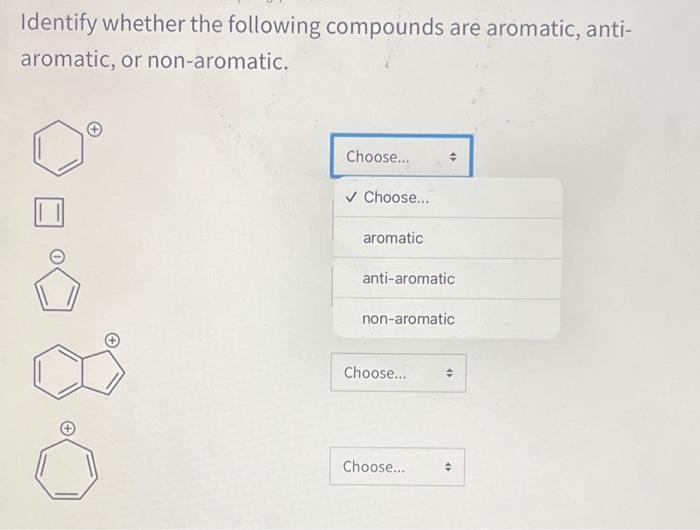Solved Identify whether the following compounds are | Chegg.com