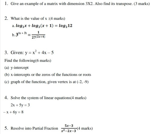 Solved 1. Give an example of a matrix with dimension 3X2. | Chegg.com