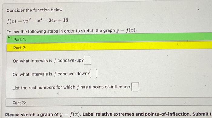 Solved Consider the function below. f(x)=9x2−x3−24x+18 | Chegg.com