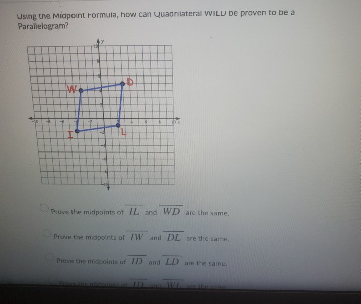Solved Using the Midpoint Formula, how can Quadrilateral | Chegg.com