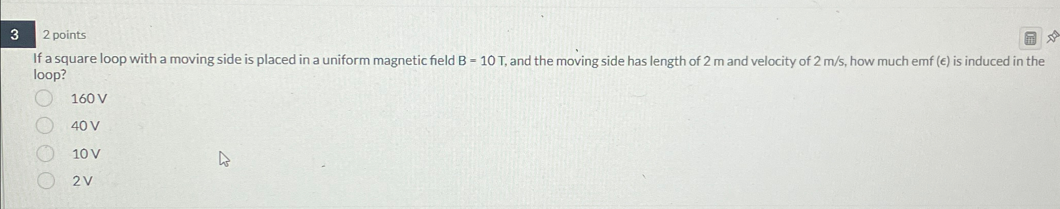 Solved 32 ﻿pointsIf a square loop with a moving side is | Chegg.com