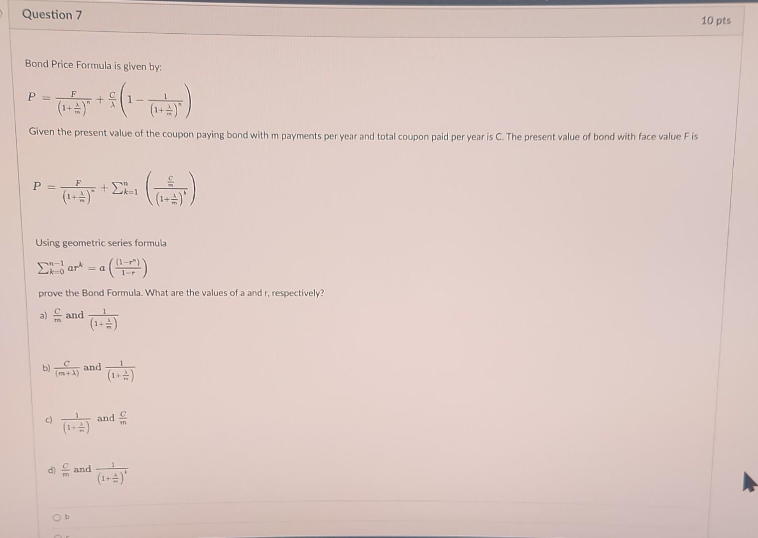 Solved Bond Price Formula is given by: | Chegg.com