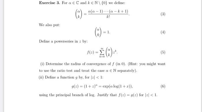 Solved Exercise 3. For α∈C and k∈N\{0} we define: | Chegg.com