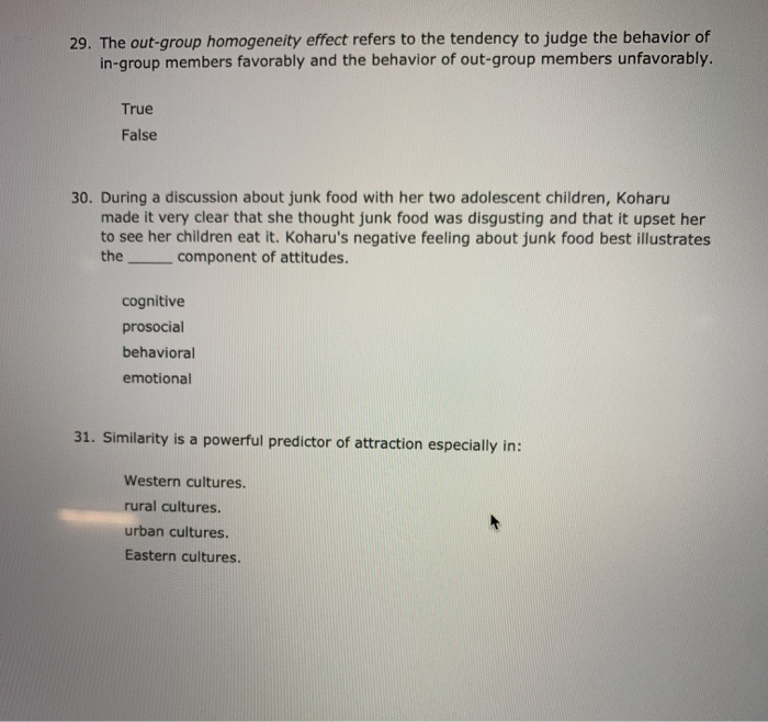 Solved 29. The out-group homogeneity effect refers to the | Chegg.com