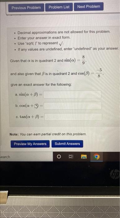Solved - Decimal approximations are not allowed for this | Chegg.com