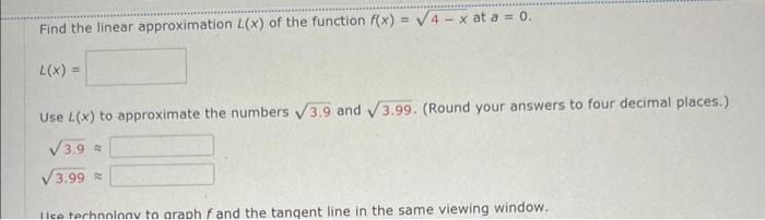 Solved Find The Linear Approximation L X Of The Function