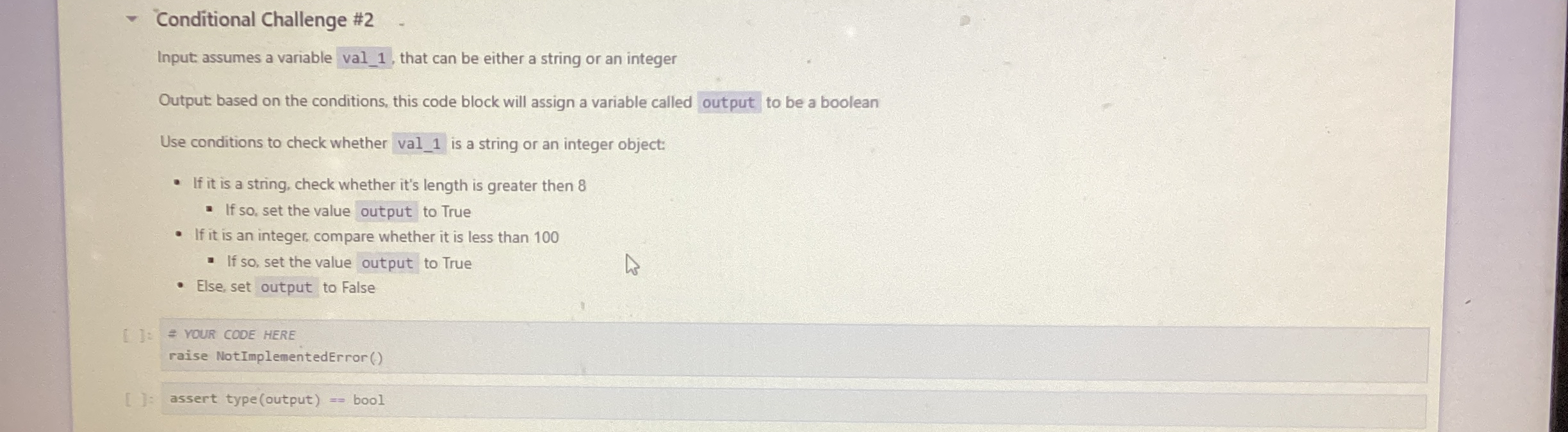 Solved Conditional Challenge #2Input: assumes a variable | Chegg.com