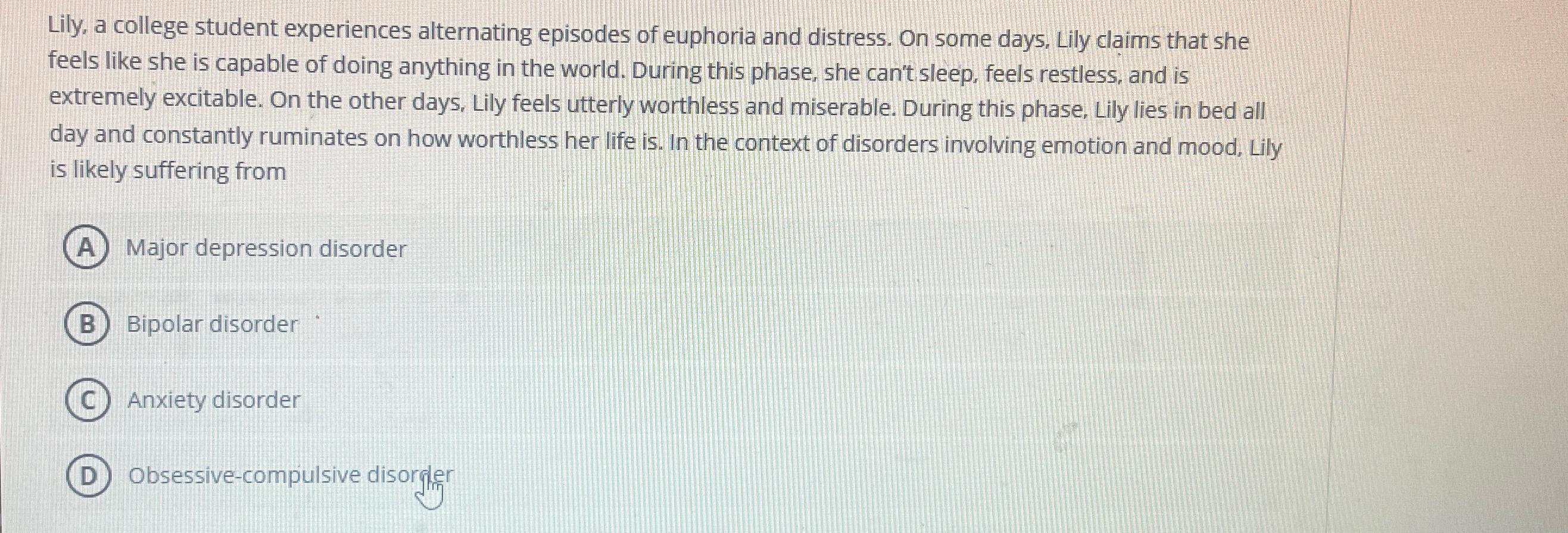Solved Lily, a college student experiences alternating | Chegg.com