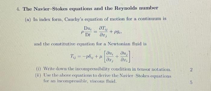 Solved 4. The Navier-Stokes equations and the Reynolds | Chegg.com