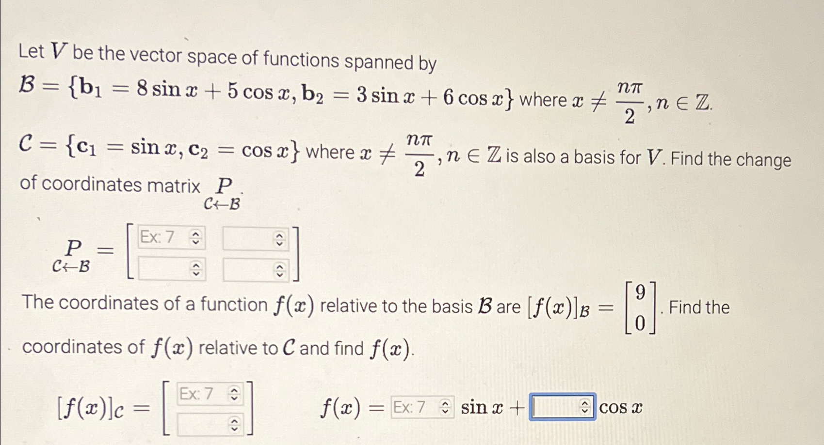 Solved Let V ﻿be the vector space of functions spanned by | Chegg.com