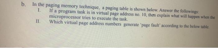 Solved b. In the paging memory technique, a paging table is | Chegg.com