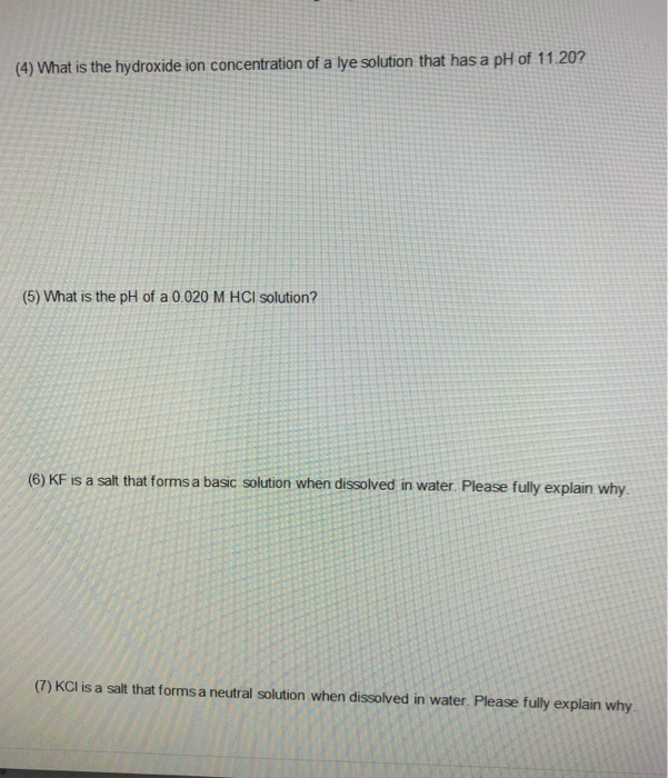 (4) What is the hydroxide ion concentration of a lye | Chegg.com