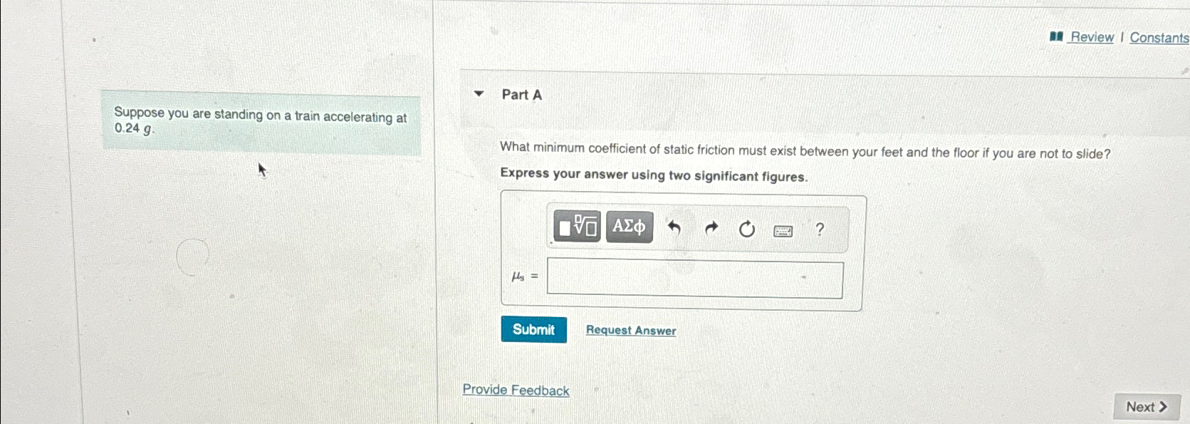 Solved Review I ConstantsSuppose you are standing on a train | Chegg.com