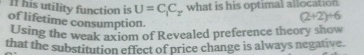 Solved Using the weak axiom of Revealed preference theory | Chegg.com