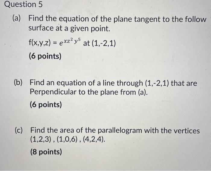 Solved (a) Find the equation of the plane tangent to the | Chegg.com