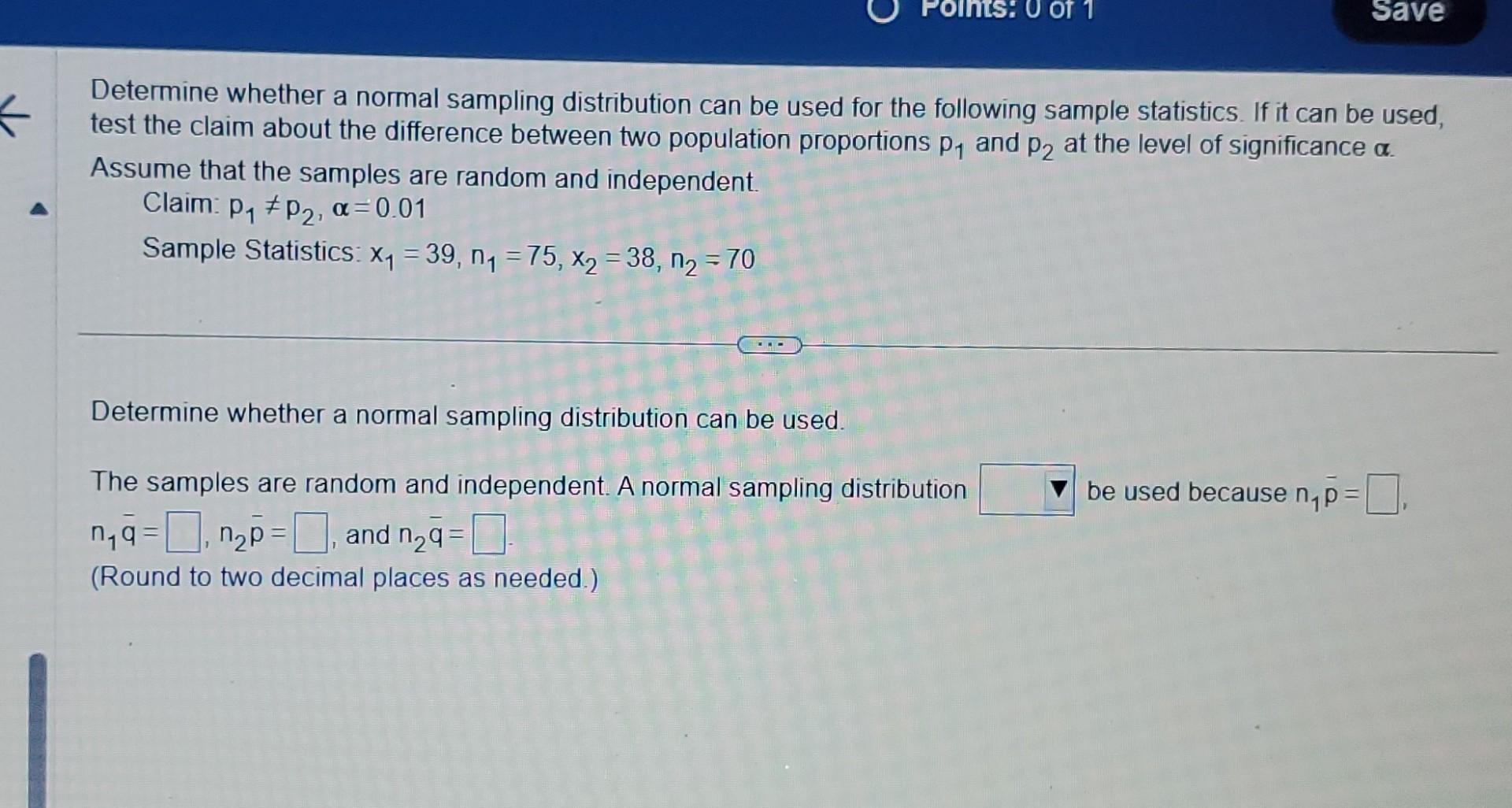 Solved Determine Whether A Normal Sampling Distribution Can
