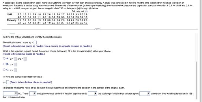 Solved today. At α=0.05, can you support the sociologist's | Chegg.com