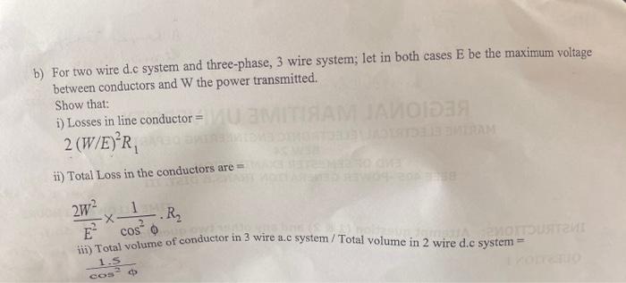 Solved b) For two wire d.c system and three-phase, 3 wire | Chegg.com