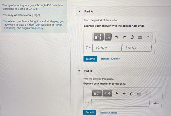 Solved Part A The tip of a tuning fork goes through 450 | Chegg.com