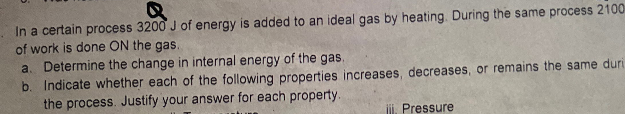 Solved In a certain process 3200J ﻿of energy is added to an | Chegg.com